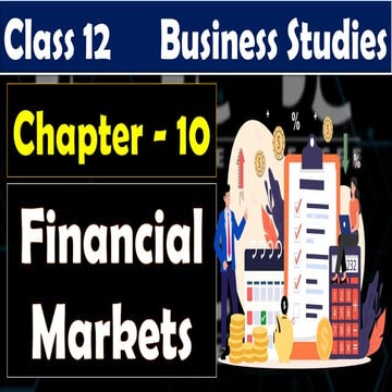 PPT OF BST CHAPTER 10 - (FINANCIAL MARKET)_32d071de-8e28-4a10-8489-7cf46f673bc3.pdf