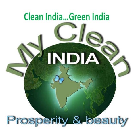Ppt of clean india | PPTX