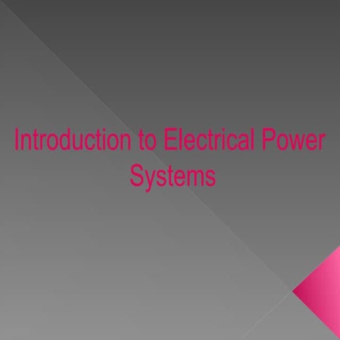 PPT OF ELECTRICAL & ELECTRONICS POWER SYSTEM.ppt