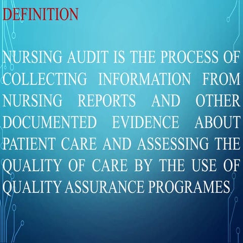 Ppt of nursing audit | PPTX