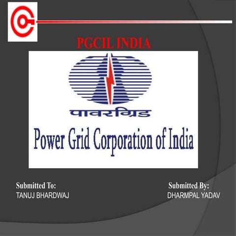 Ppt of PGCIL by d.p.yadav( 91 8432379261) | PPTX