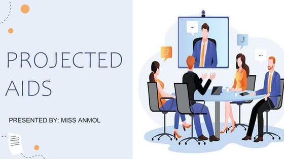 Projected Audio Visual Aids | PPTX