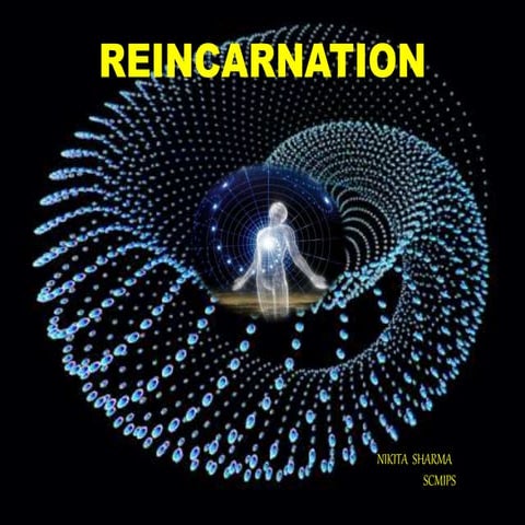 Reincarnation (rebirth) | PPTX
