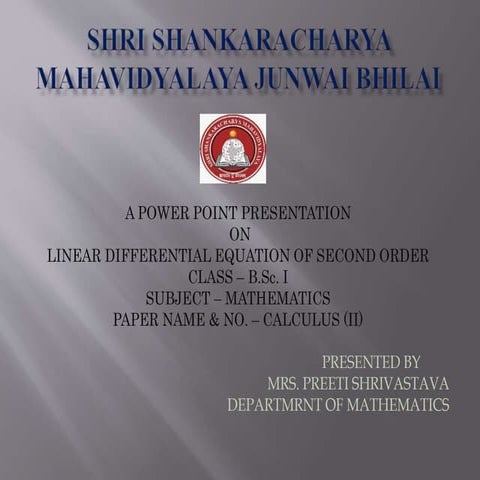 LINEAR DIFFERENTIAL EQUATION OF SECOND ORDER | PPT
