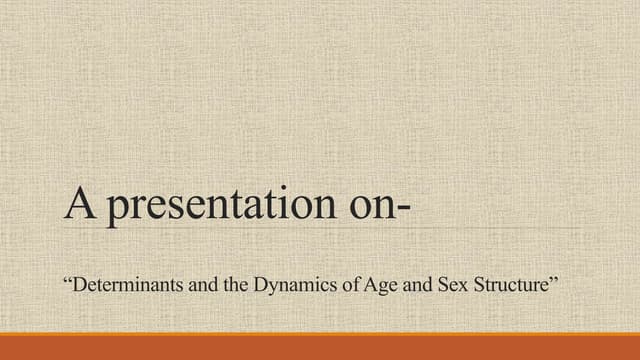 Age And Sex Structure Pptx