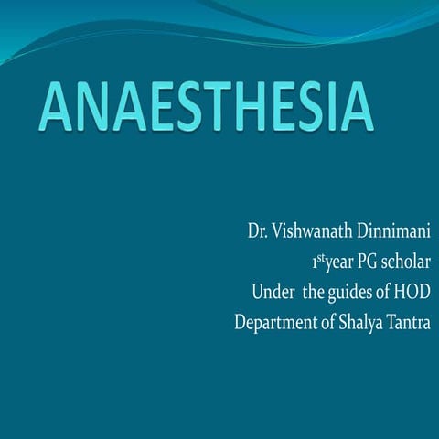 Ppt on anaesthesia | PPT
