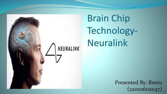 Neuralink-A-Revolution-in-Brain-Technology | PPTX