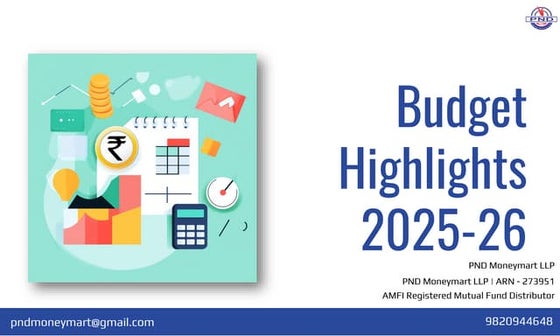 Union Budget 2025 Overview & Significance.pptx