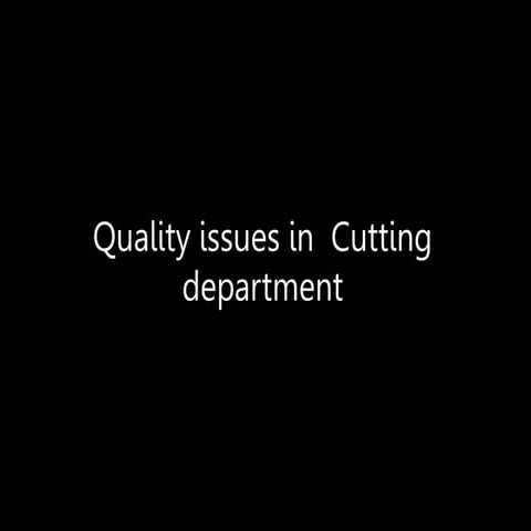 PPT ON CUTTING DEPARTMENT.pptx