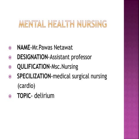 Ppt on delirium | PPTX