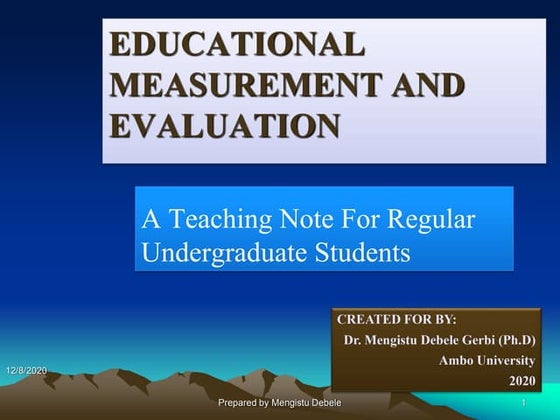 Measurement and evaluation in education | PPT