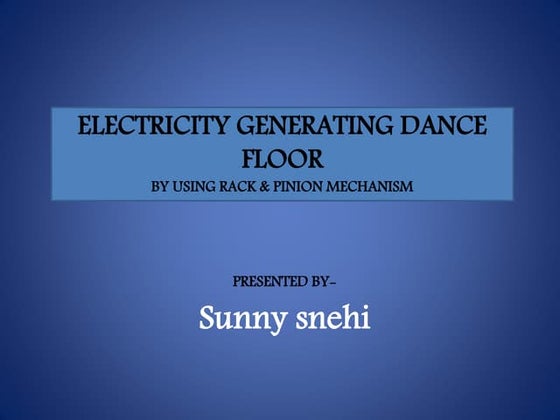 Generation of electricity from walking on floors using piezo | PPT