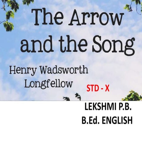 The Arrow and The Song | PPTX