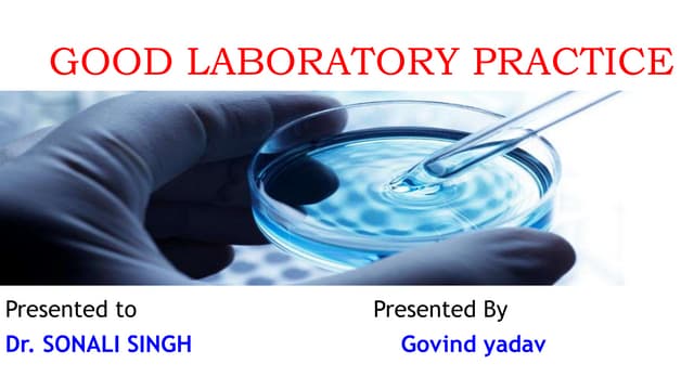 OECD principles of Good Laboratory Practice. | PPTX