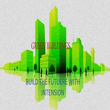 PPT on green buildings | PPTX