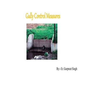 Presentation of Gully Erosion control measurements | PPTX