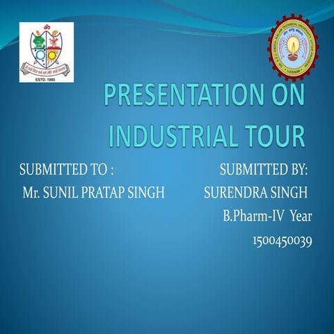PPT ON INDUSTRIAL VISIT.pptx