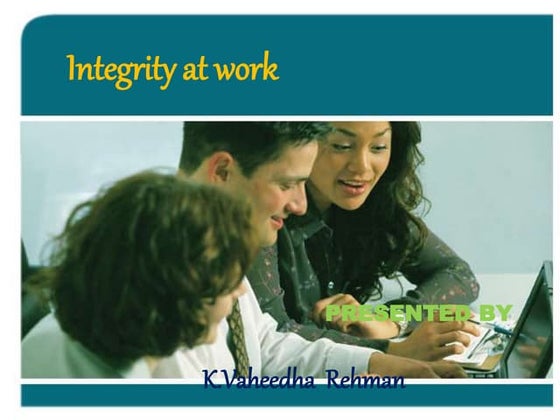 Integrity | PPTX | Career Advice | Careers