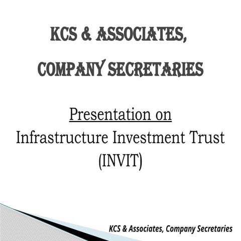 PPT on INVIT that is Infrastructure Investment Trust.pptx