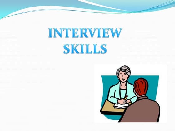 Interview skills | PPT