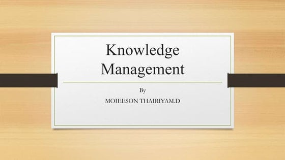 Knowledge management | PPTX