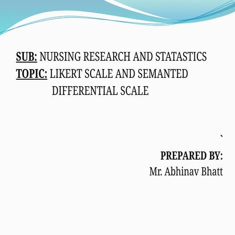 LIKERT SCALE AND SEMANTED DIFFERENTIAL SCALE.pptx