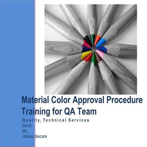 Material Color Approval Procedure Training for QA Team | PDF