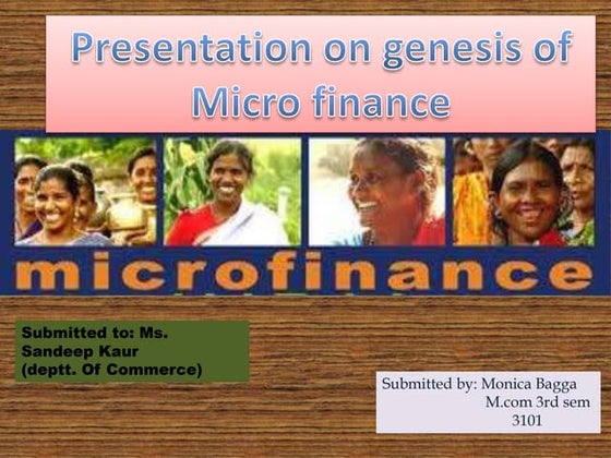 Presentation on micro finance | PPT