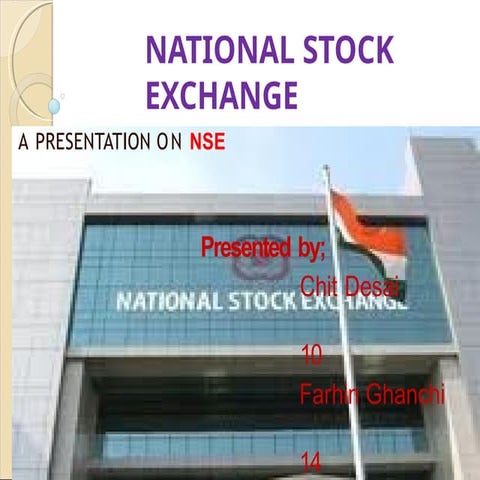 ppt on NSE.pptx NATIONAL STOCK EXCHANGE | PPTX