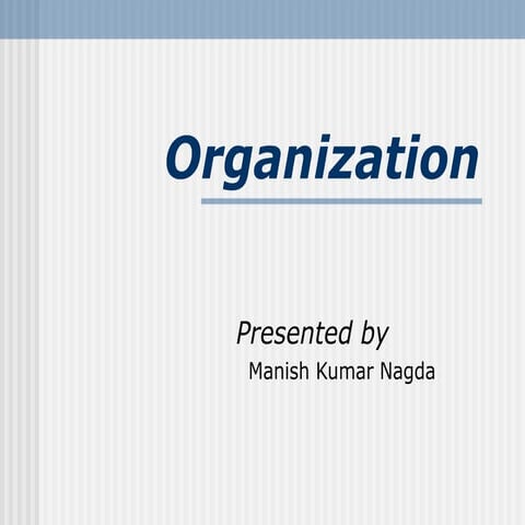 Ppt on organisation | PPT