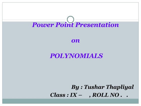 Presentation Of Polynomial Ppt