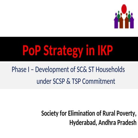 Phase I – Development of SC& ST Households under SCSP & TSP Commitment ...