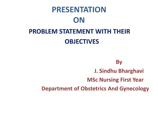 OBG Research | Obstetrical Gynecology | Problem statements | PPTX