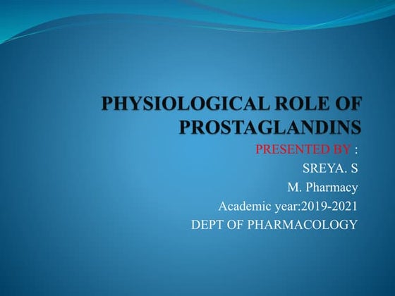 Prostaglandins | PPTX | Endocrine and Metabolic Diseases | Diseases and ...