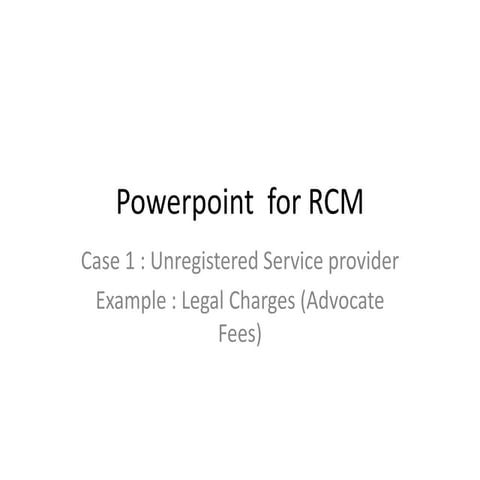 Ppt On Rcm Of Advocate And Legal Services Ppt