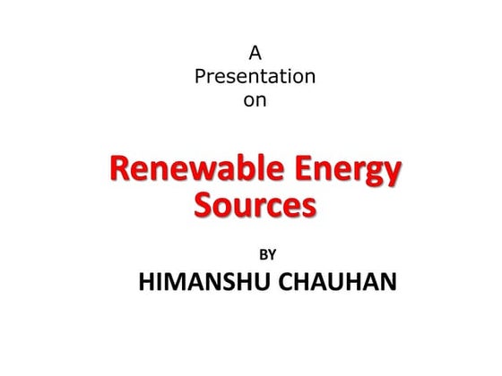 Renewable Energy Sources | PPT