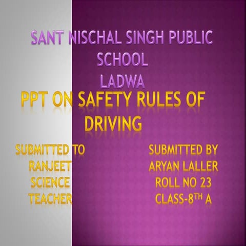 Ppt on safety rules for driving | PPT