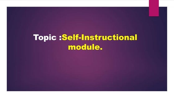 Self instruction module | PPT
