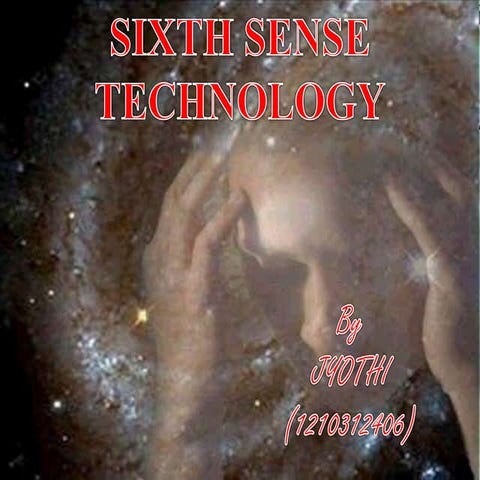 Sixth Sense Technology | PPT