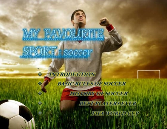 Presentation on Football (Soccer) | PPT