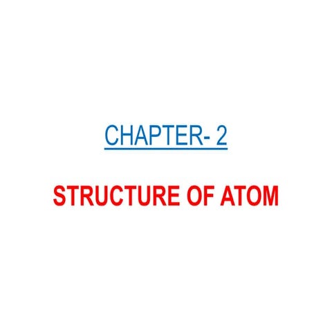 PPT on structure of atom.pptx