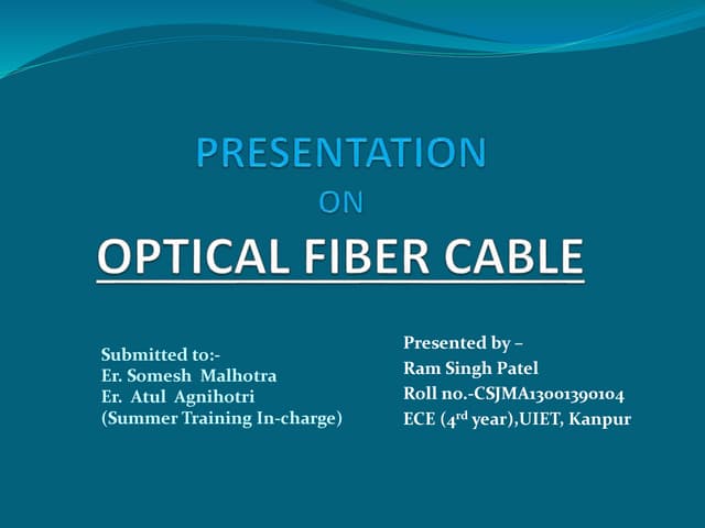 OPTICAL FIBER COMMUNICATION PPT | PPTX