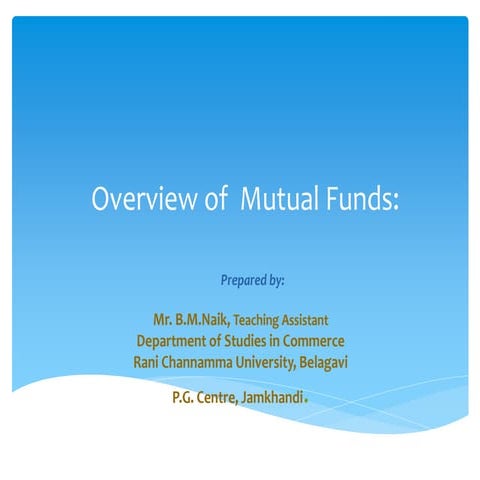 Presentation on Overview of mutual funds | PPTX