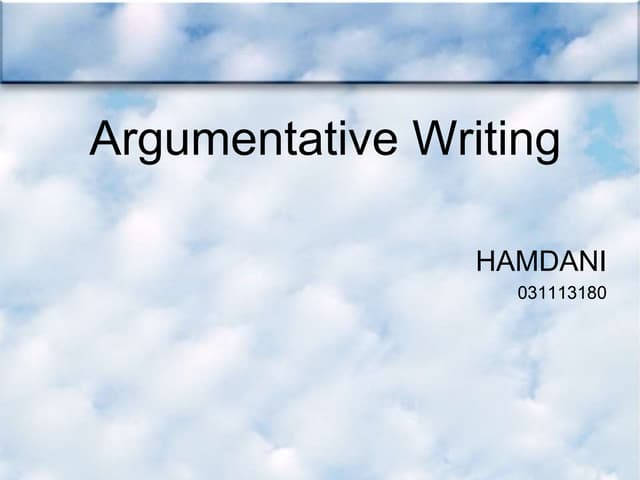 Argumentative Writing ppt - Grades 10-11 / Forms 4 - 5 | PPTX