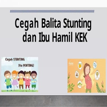 PPT Pemberian PMT Bumil Kek dan Balita Stunting | PPT