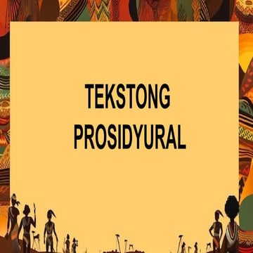 COT-1-TEKSTONG-PROSIDYURAL.pptx