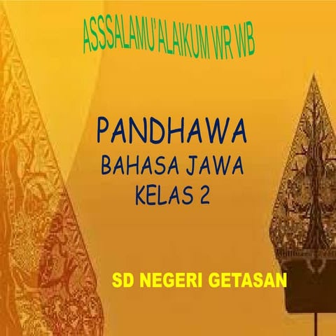 Power Point Bahasa JAwa Pandhawa Lima Kelas 2 | PPT