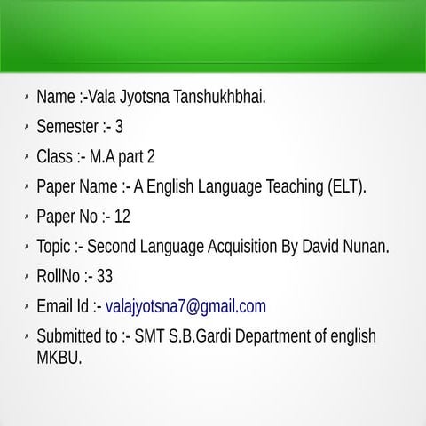 paper - 12 A English Language Teaching (ELT). Topic :- Second Language ...