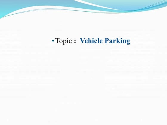 Parking study | PPT | Auto Type | Automotive