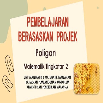 Pembelajaran Berasaskan Projek (PBL) Poligon Matematik Tingkatan 2 | PPTX